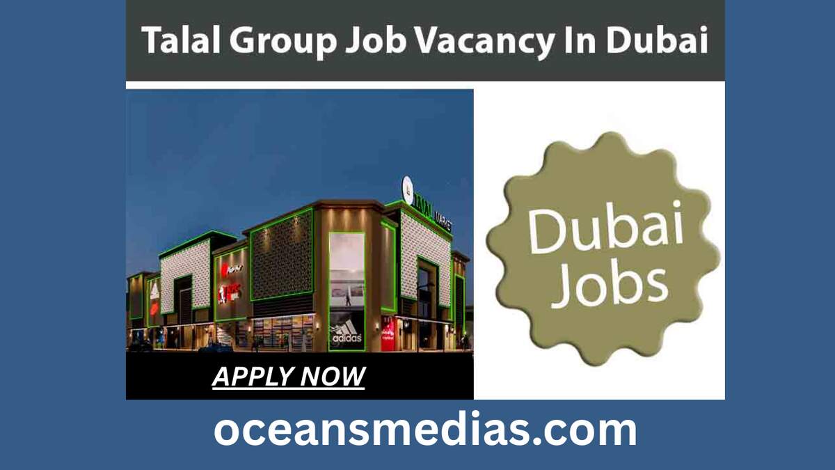 Talal Group CAREER : APPLY NOW FOR THE LATEST VACANCIES NOW ...