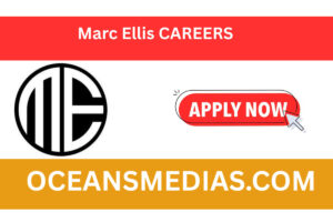 Marc Ellis CAREERS : APPLY NOW FOR THE LATEST VACANCIES - OCEANMEDIAS.COM